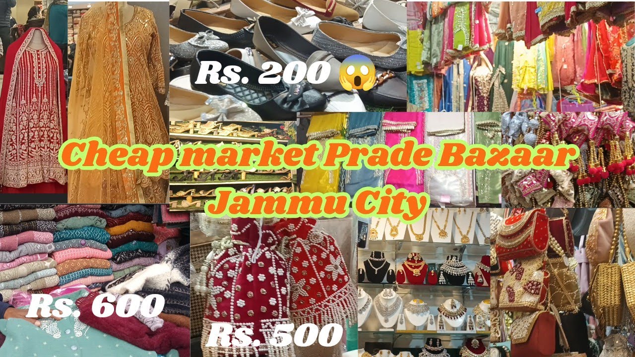 EXPLORING JAMMU PARADE MARKET~ wholesale and retail hidden shoppes in ...