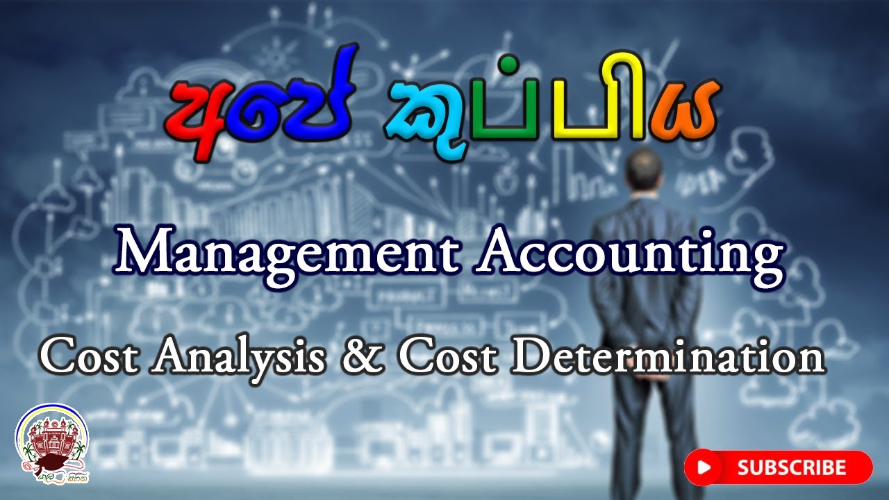 2 2 Mgt Cost Analysis Cost Determination Sinhala Management 2-2-mgt-cost-analysis-cost-determination-sinhala-management