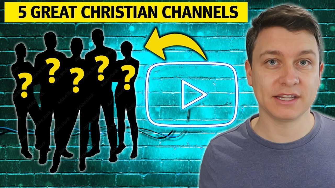 5 Christian YouTube Channels That I RECOMMEND… (Subscribe IMMEDIATELY ...