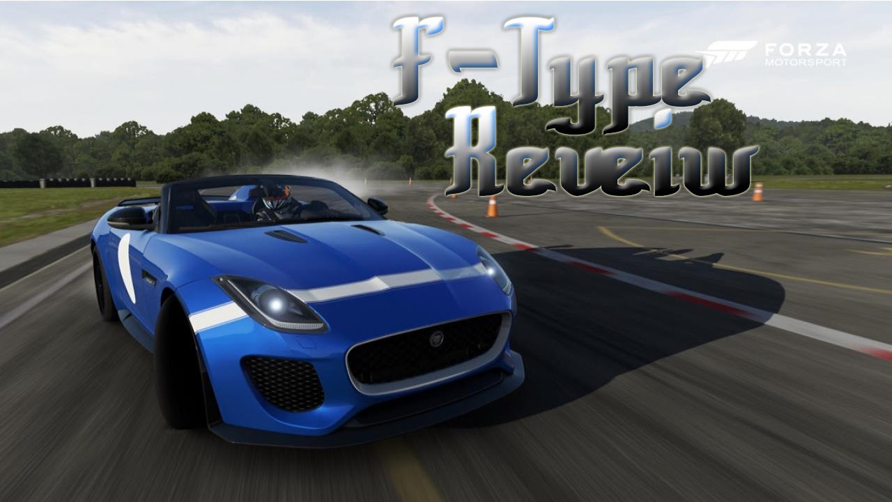Forza Motersport 6 Jaguar F-Type Reveiw - YouTube