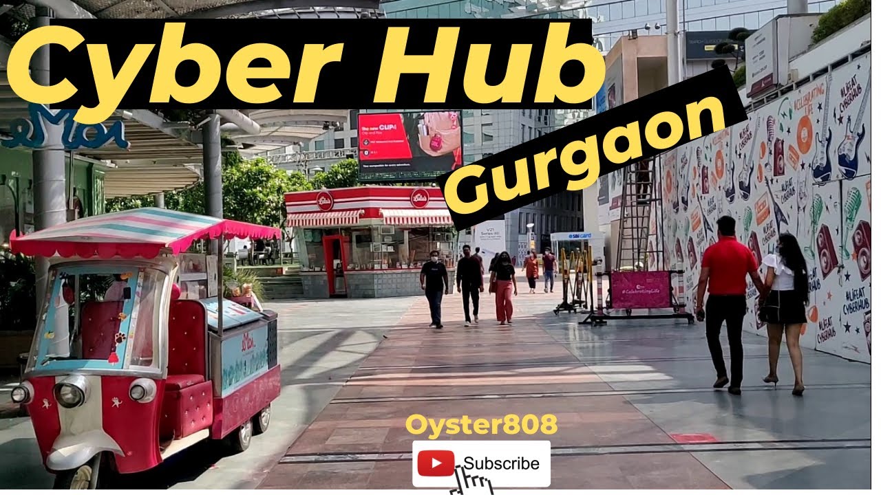 Cyber Hub | Gurgaon (Gurugram) | Delhi NCR | Cybercity | Cyberhub ...