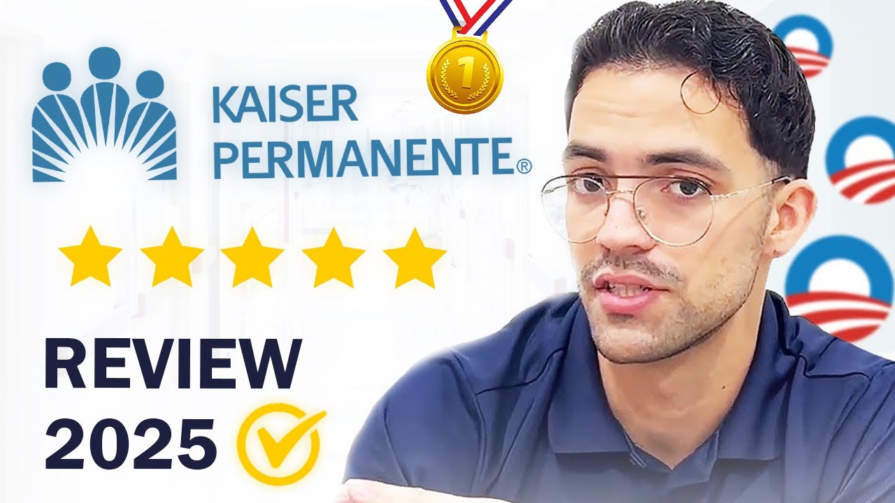 Kaiser Permanente Review 2025 Kaiser Insurance Plans - YouTube