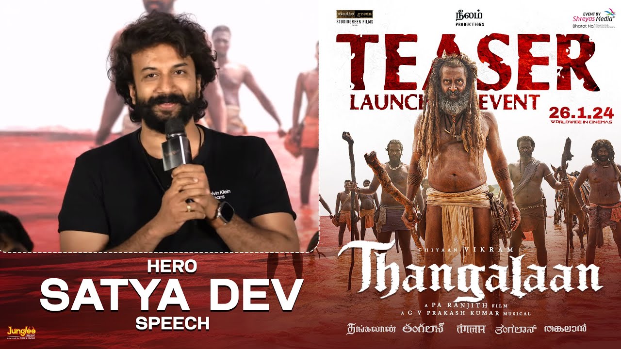 Hero Satya dev Speech @ Thangalaan Teaser Launch Event | Chiyaan Vikram ...