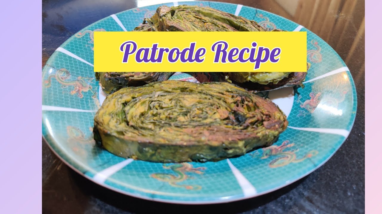 Patrode Recipe /pathode /paatra /Patode - YouTube