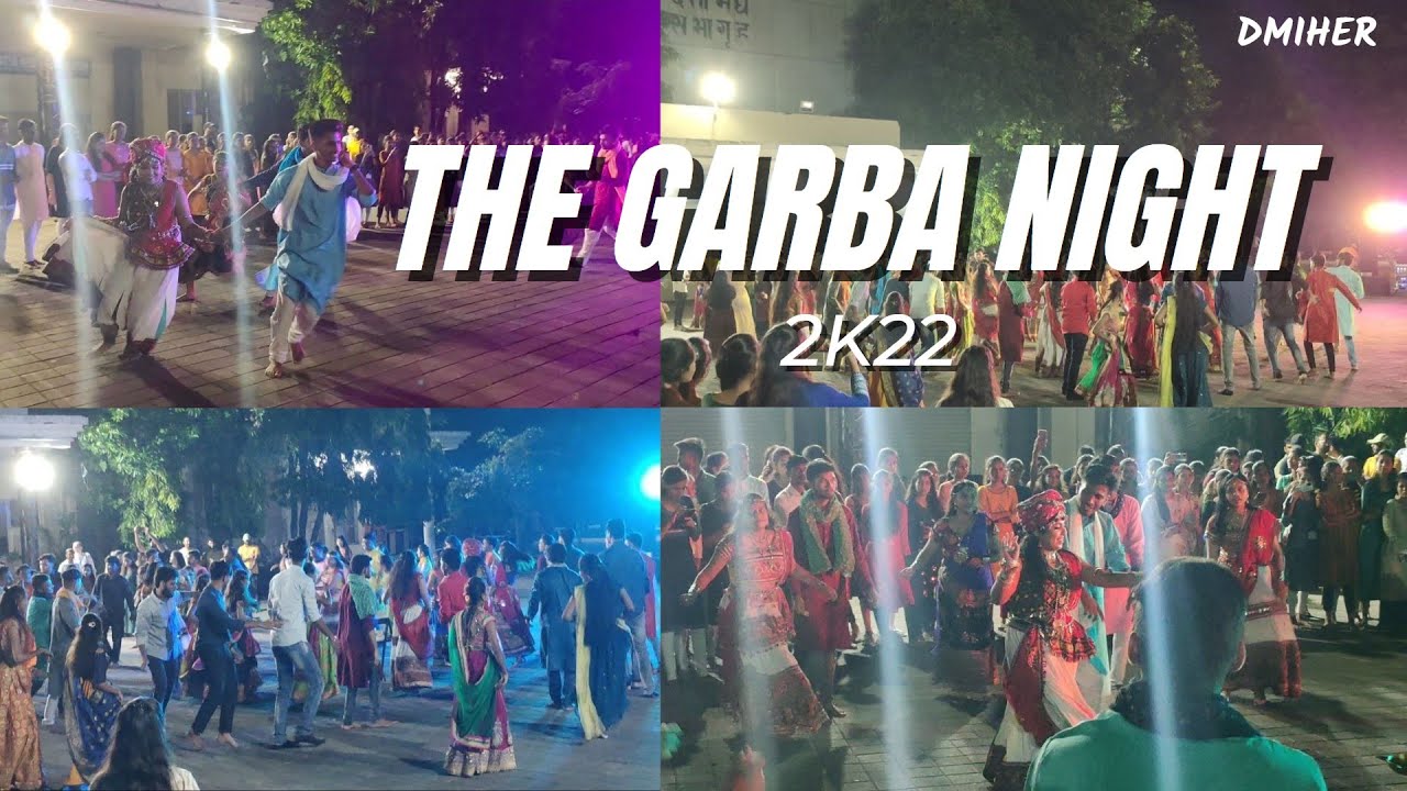 THE GARBA NIGHT - 2K22 (DMIHER) Wardha / Garba Dance Cover / Mashup ...