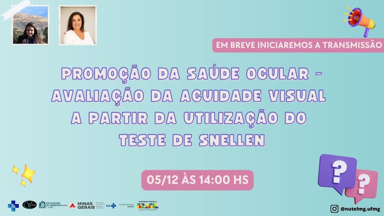 Promoção da Saúde Ocular - Avaliação da Acuidade Visual a partir da ...
