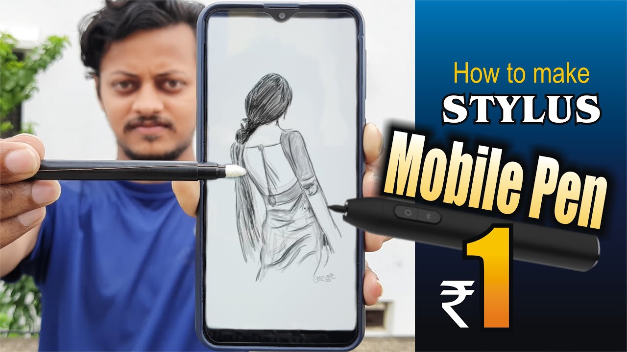 How to make a STYLUS using any pen or pencil | Mobile Pen | for just ₹1 ...