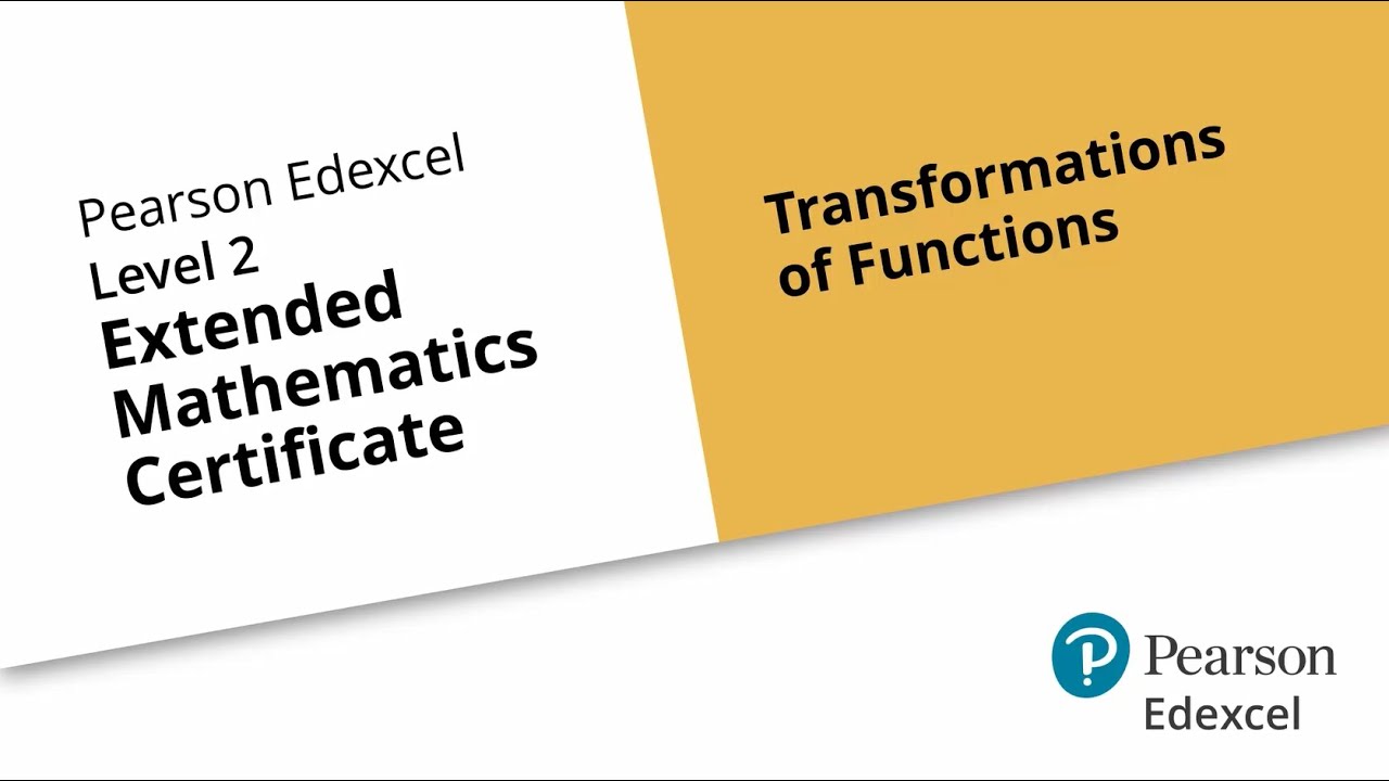 Level 2 Extended Maths Certificate: Topic Paper 5 - Transformations of ...