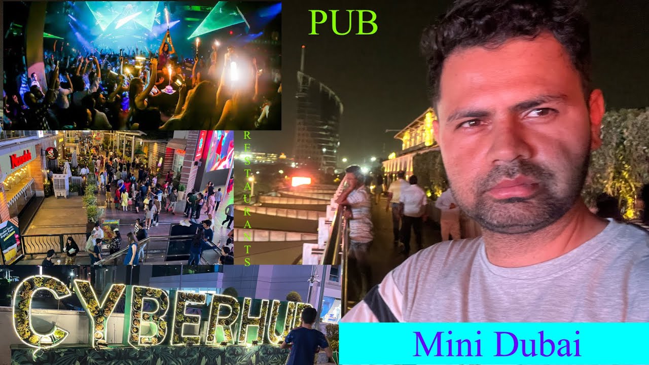 DLF Cyber hub | DLF Cyber city | DLF Cyber city gurgaon full tour ...