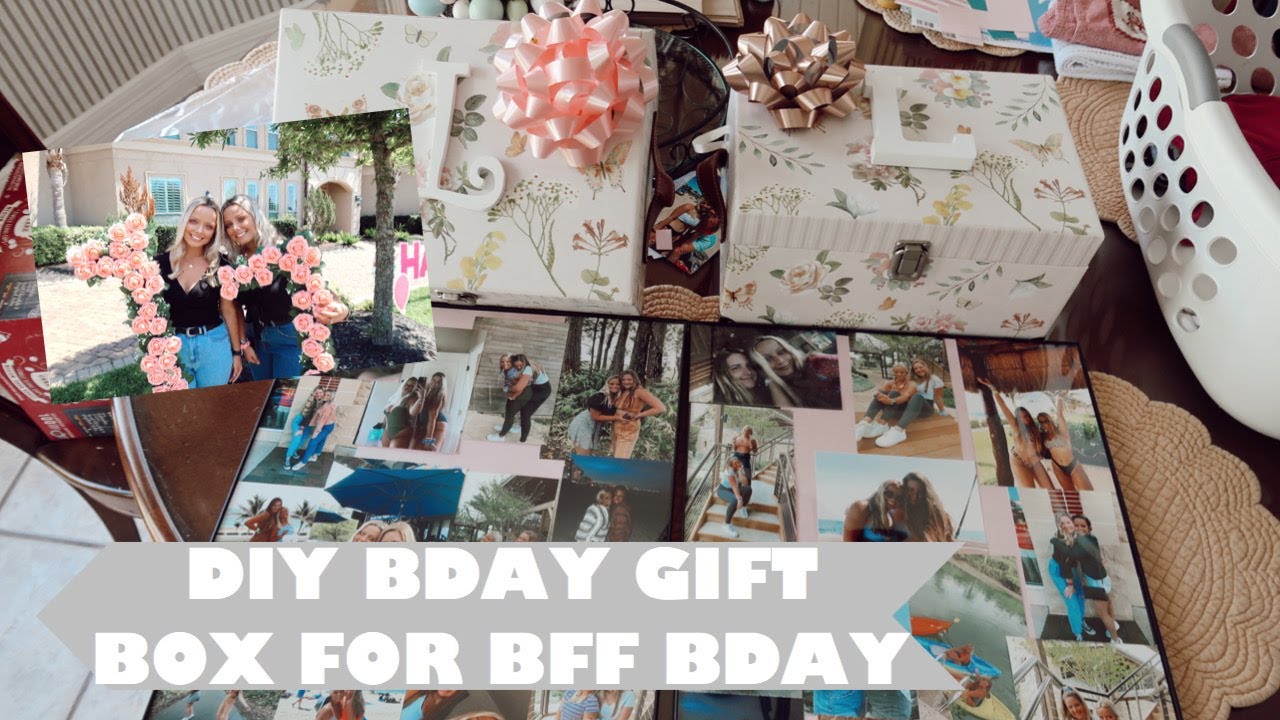 DIY BDAY GIFT FOR BEST FRIENDS - YouTube