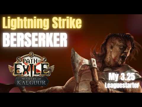 Berserker Lightning Strike - My League Starter for 3.25 - YouTube
