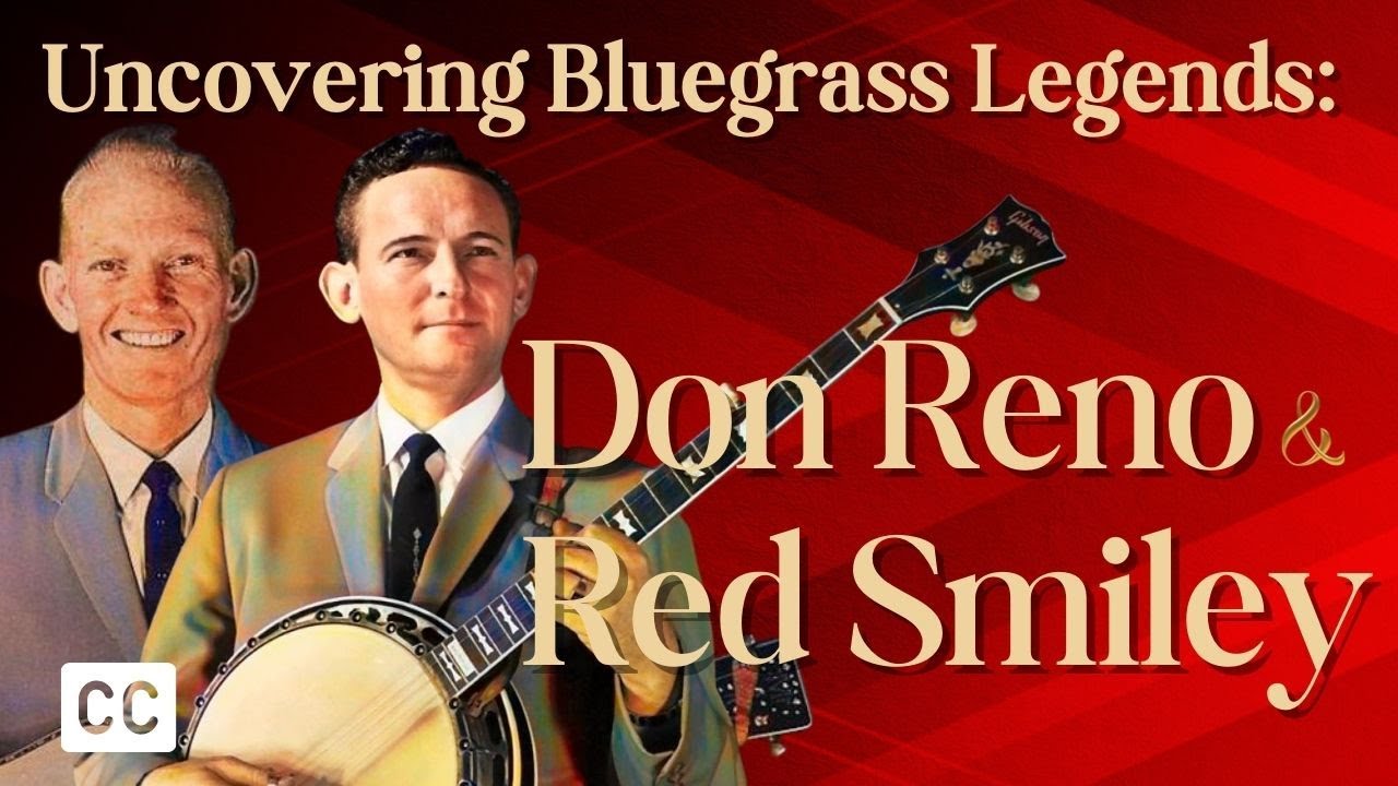 Iconic Bluegrass Duo: The Lives and Legacies of Don Reno and Red Smiley ...