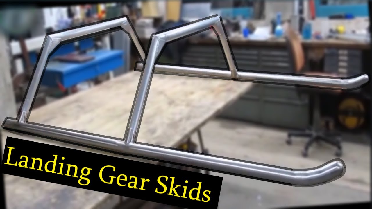 Landing Gear Skids EXPERIMENTAL HELICOPTER BUILD SERIES (Part 1) - YouTube