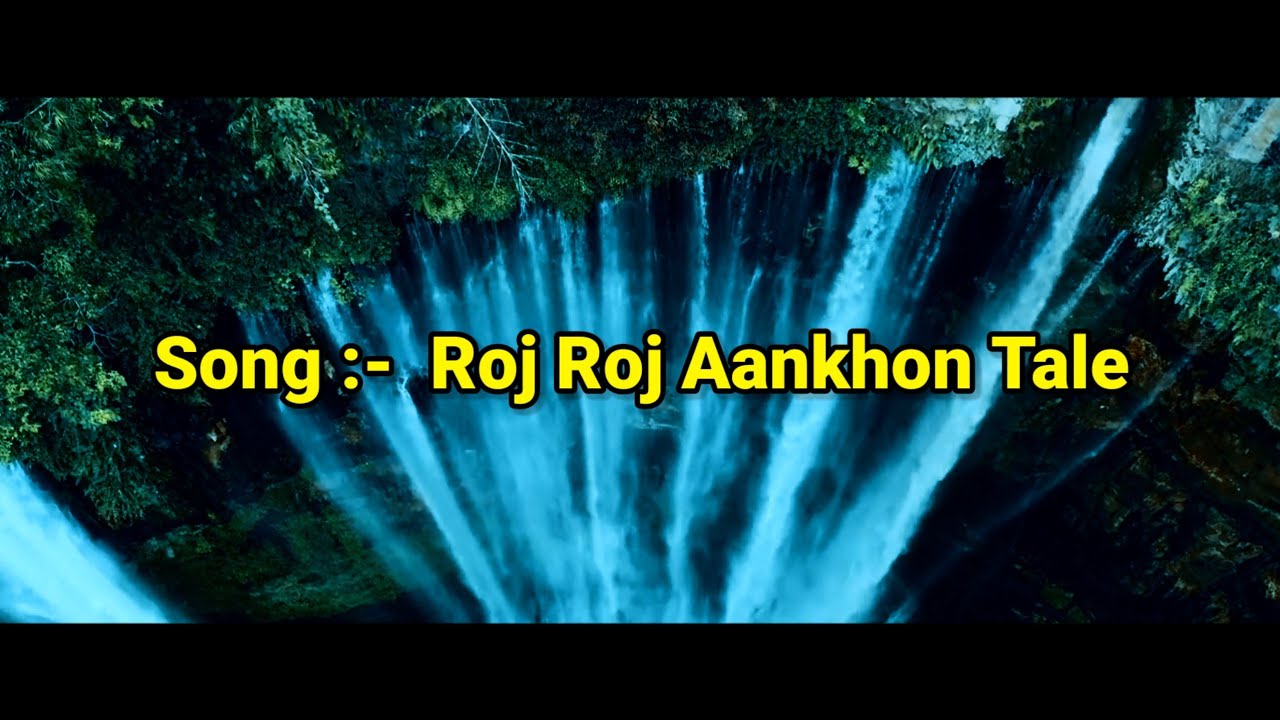 Roj Roj Aankhon Tale || Raju Ka Reel || Roz Roz Aankhon Tale ...