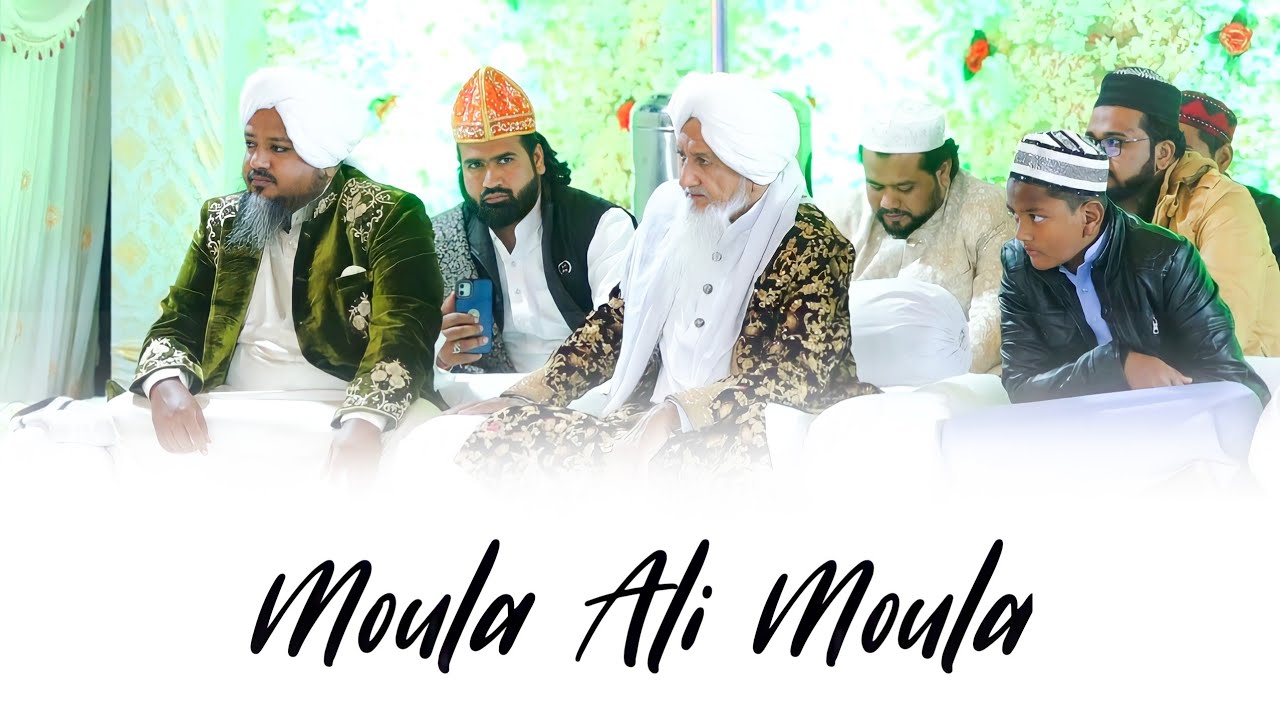 Moula Ali Moula - Rahat Chishti 2024 Harda Qawwali - YouTube
