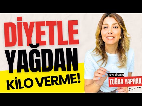 Diyetle Yağdan Kilo Vermek İçin Ne Yapılır? Yağ Yakıcı Beslenme Programı