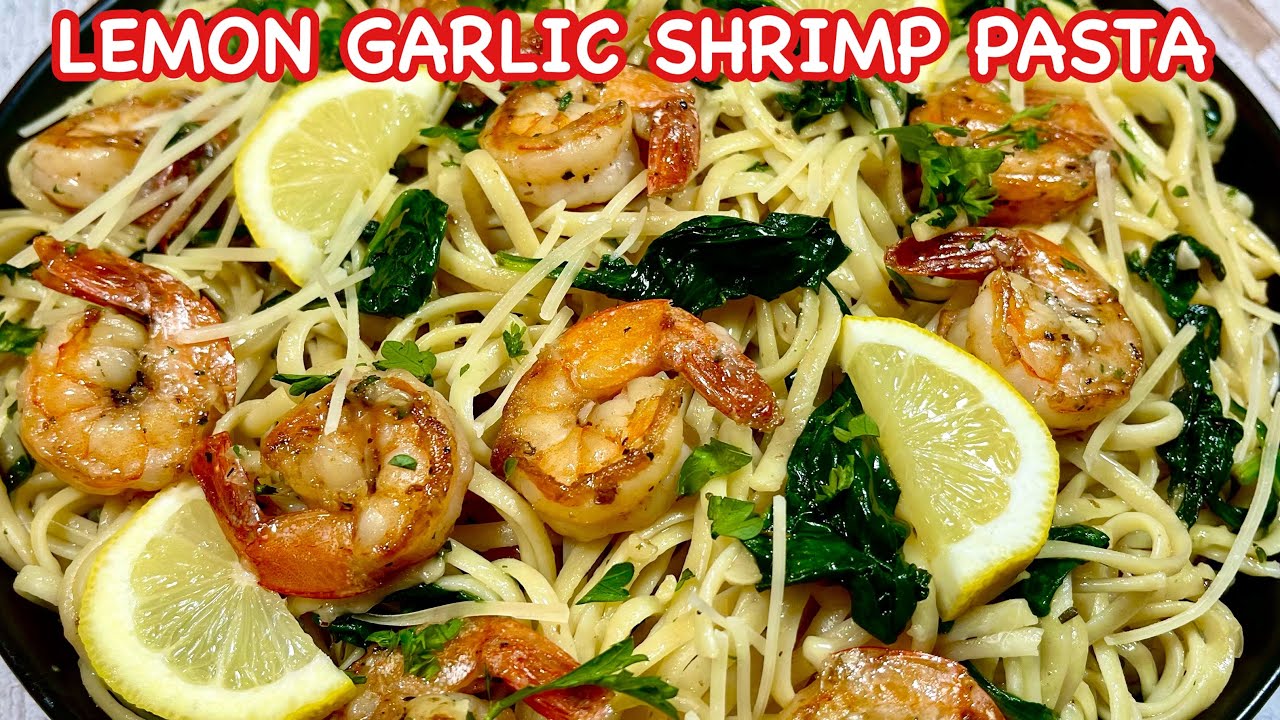 LEMON GARLIC SHRIMP PASTA | How to cook Easy LEMON GARLIC SHRIMP PASTA ...