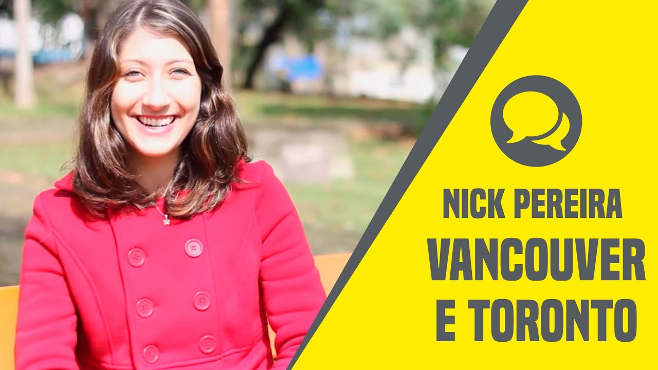 Papo de Intercambista - Nick Pereira (Vancouver/Toronto) - YouTube
