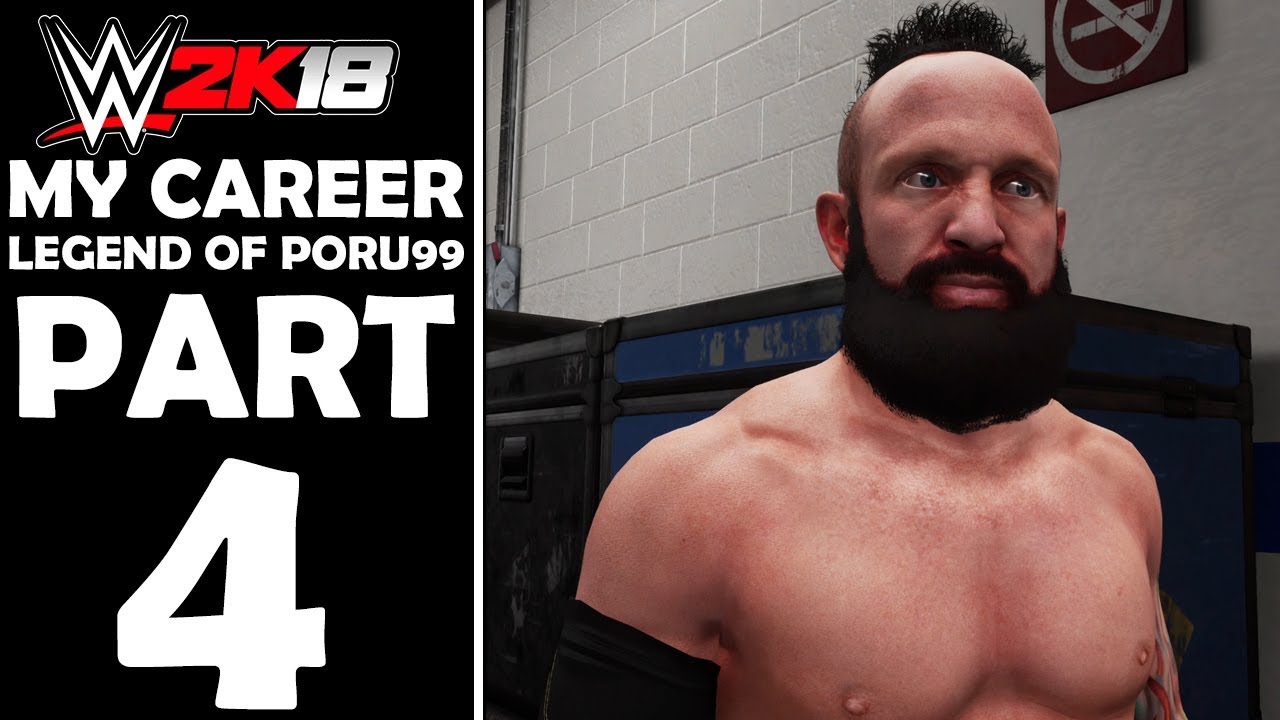 Wwe 2k18 My Career Mode Part 4 Side Quests [wwe 2k18 Legend Of Poru99