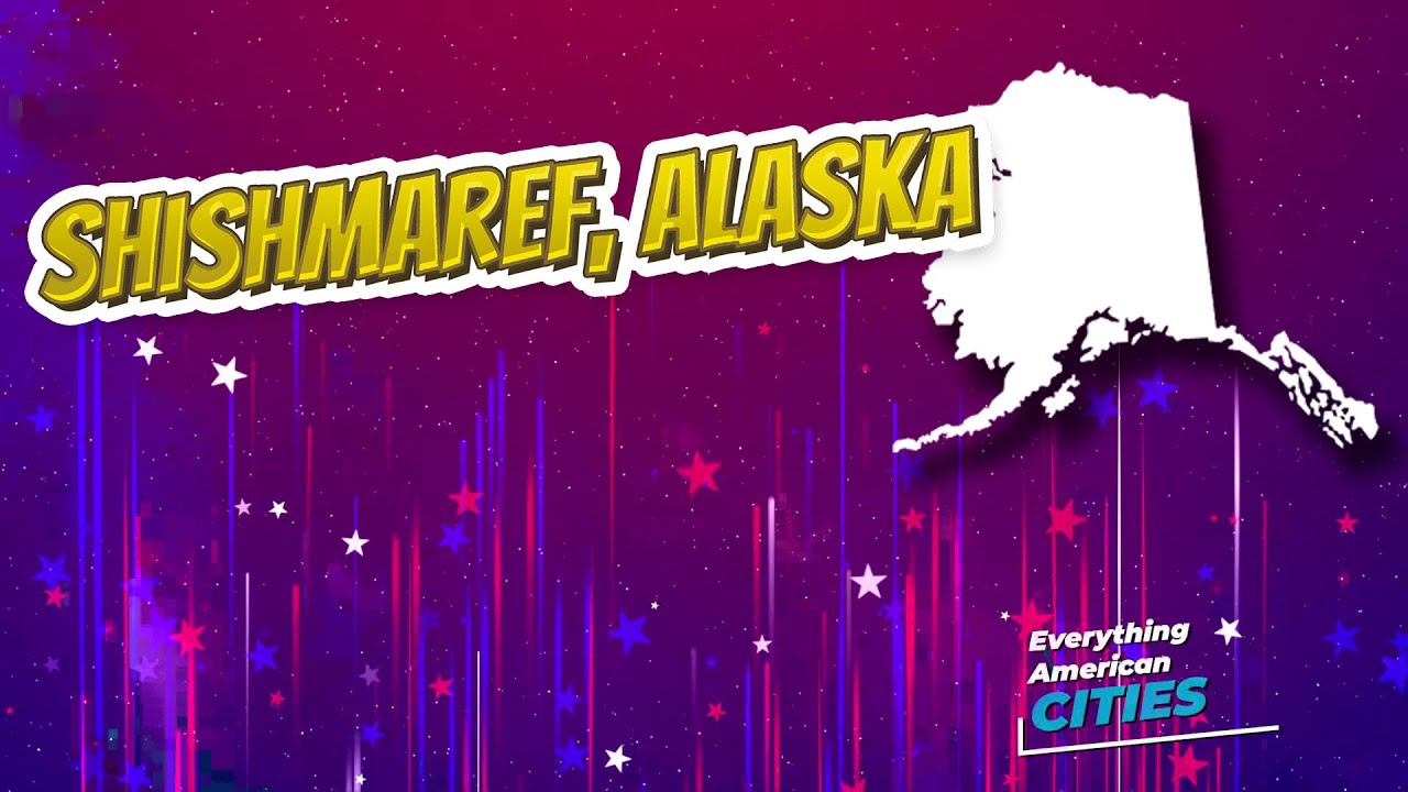 Shishmaref, Alaska ⭐️🌎 AMERICAN CITIES 🌎⭐️ - YouTube