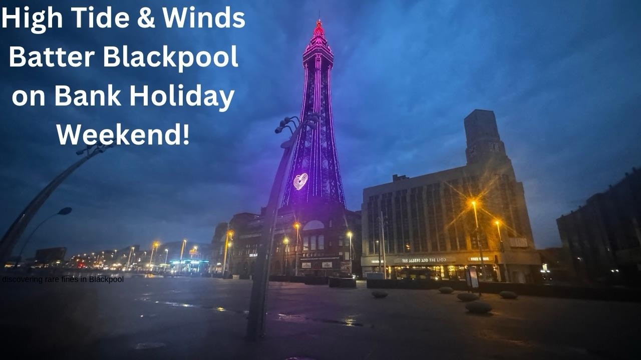 "Unbelievable High Tide & Winds Slam Blackpool: Must-See Footage from ...