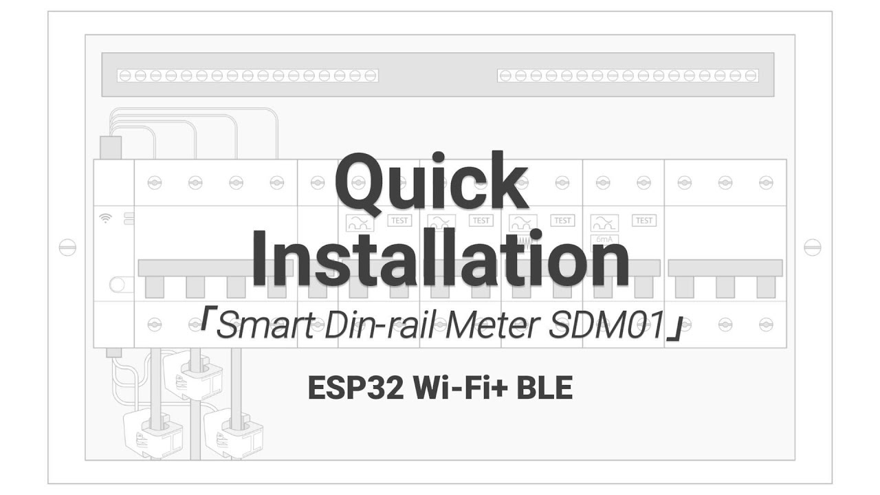 SDM01 ESP32+BLE Smart Din-rail Meter Installation & Cloud Paring - YouTube