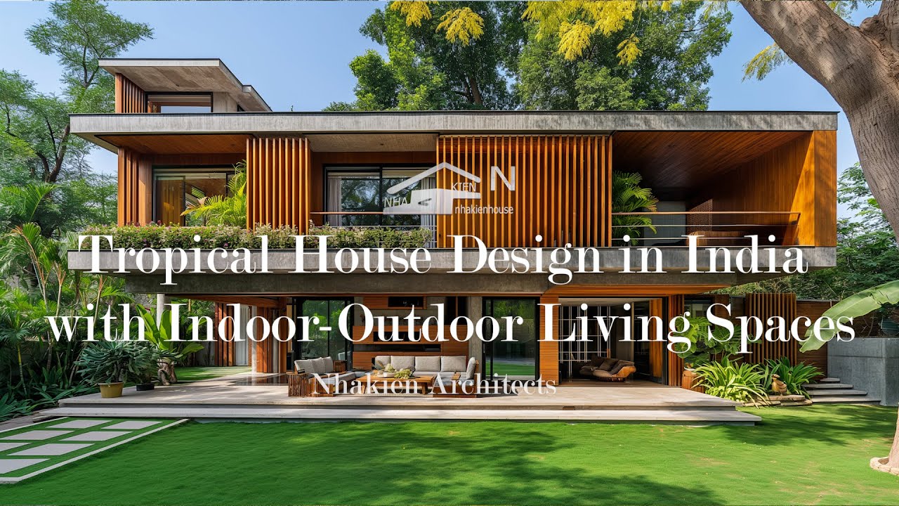 Tropical House Design in India with Indoor Outdoor Living Spaces ...