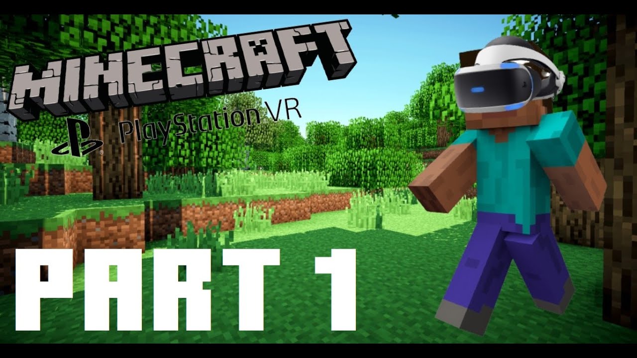Minecraft but it's in VR │ Minecraft PSVR Part 1 - YouTube