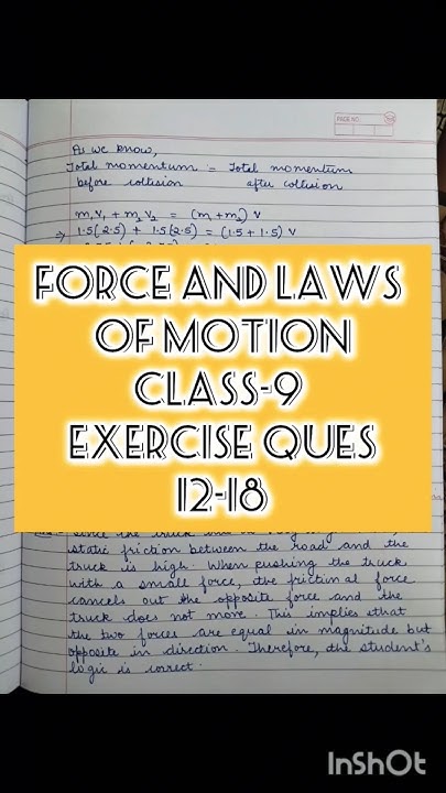 Force and Laws of Motion | Exercise Ques 12-18 | Class-9 | NCERT ...