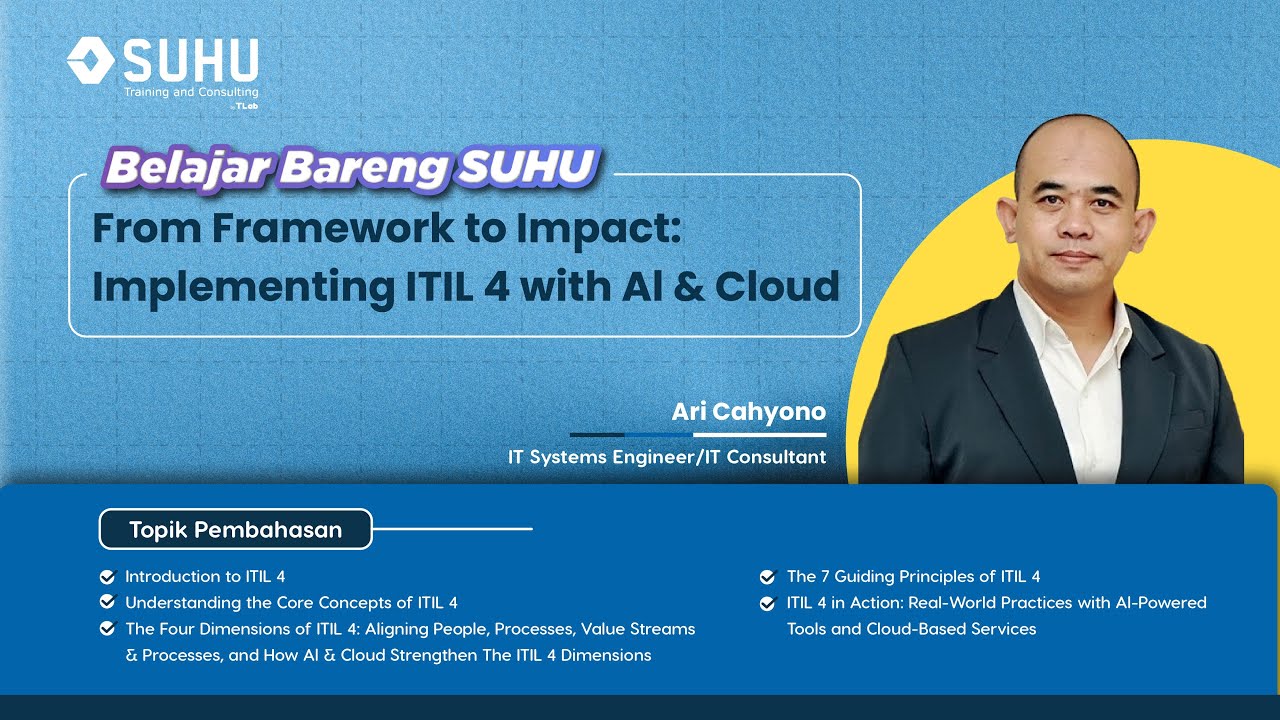 Webinar From Framework to Impact: Implementing ITIL 4 with AI & Cloud ...