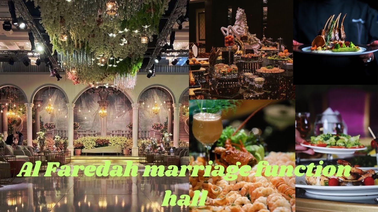 THE BEAUTIFUL WEDDING DECORATION AND A YUMMY FOOD OF AL FAREDAH WEDDING HALL IN KSA!!|Aliyah ...