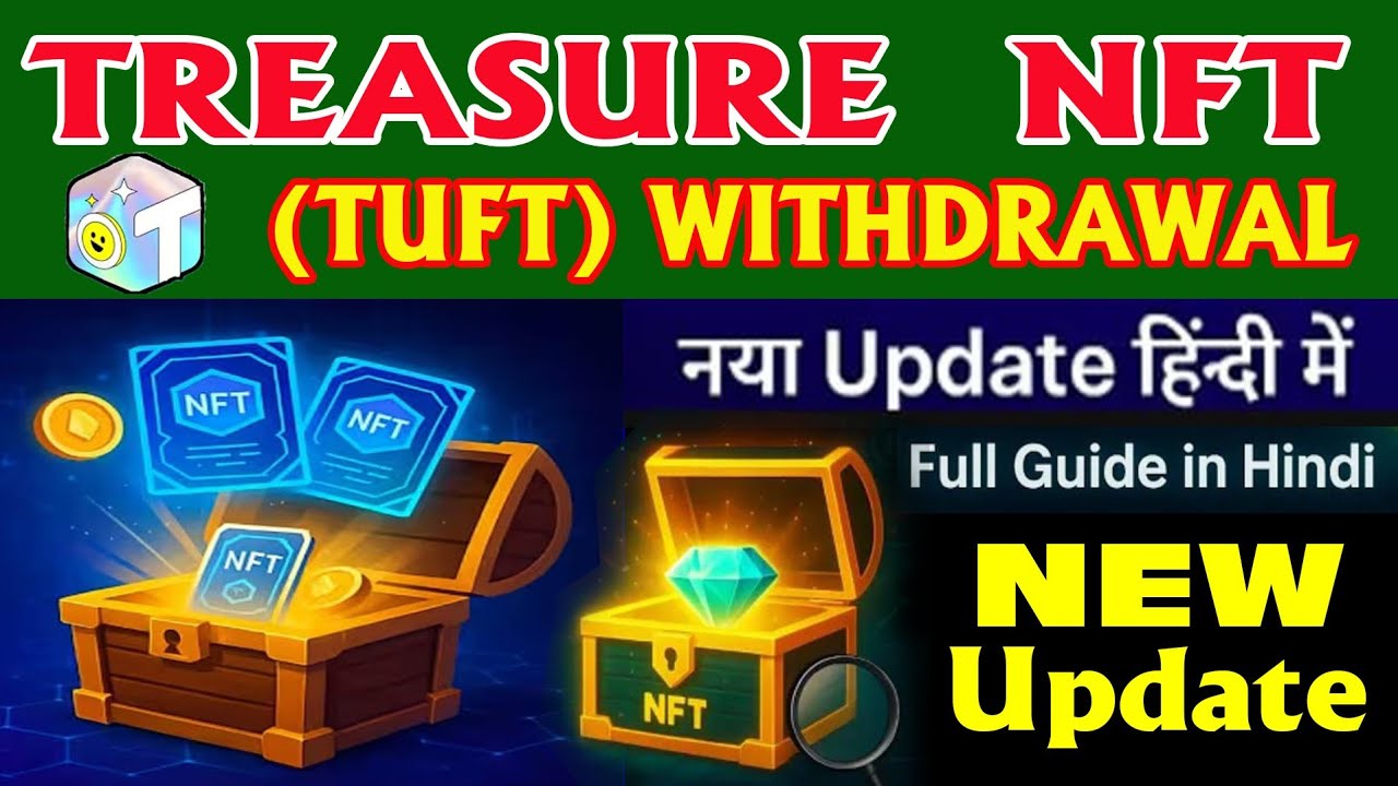 Tuft Token Withdrawal Process Explained | Treasure NFT Guide Complete ...
