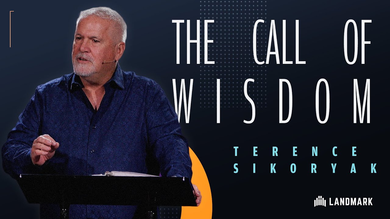 The Call Of Wisdom | Terence Sikoryak | Landmark Church - YouTube