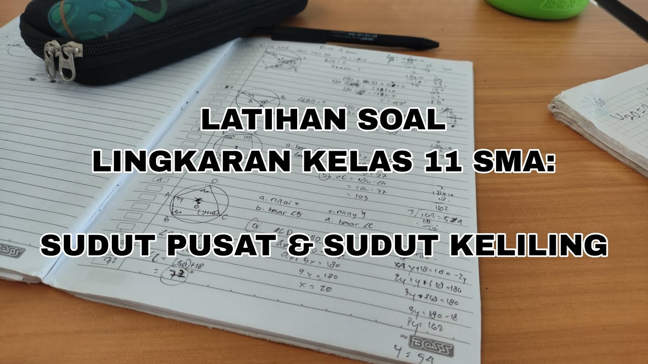 LATIHAN SOAL LINGKARAN: 4 Soal mengenai Sudut Pusat dan Sudut Lingkara ...