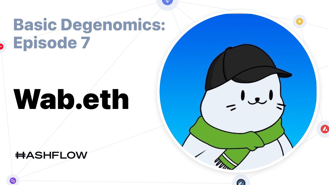 Hashflow: Basic Degenomics with Wab @ Sappy Seals - YouTube