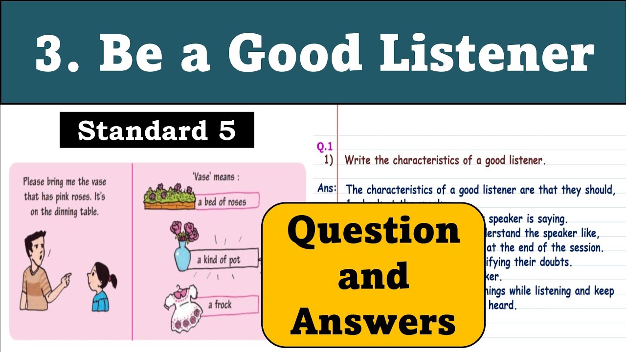 3. Be a Good Listener | Question Answers | English Balbharati ...