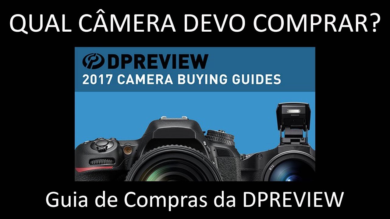 Qual câmera devo comprar? Parte 1 - YouTube