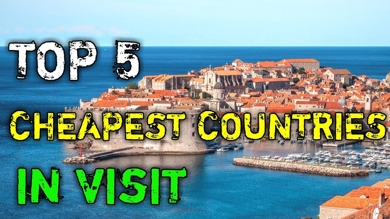 Top 5 Cheapest Countries To Visit ll Haal Travel - YouTube