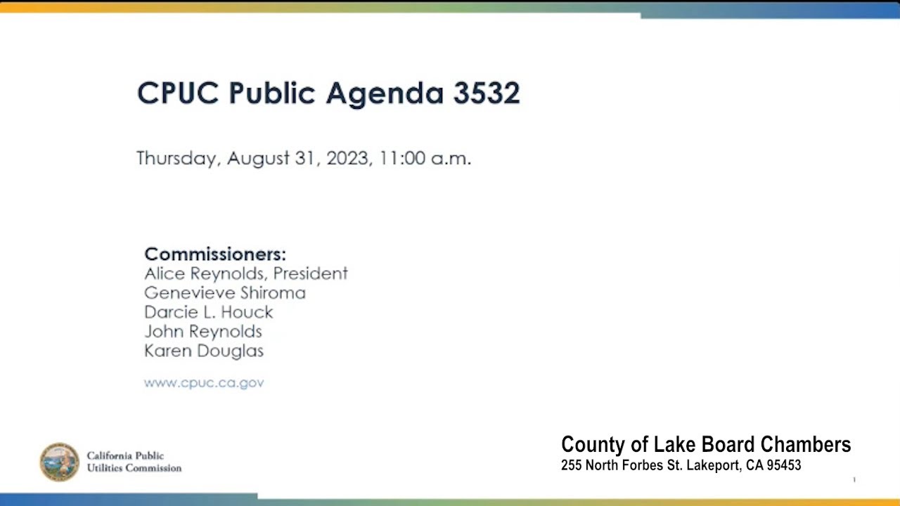 CPUC Meeting in the County of Lake Chambers Thursday 08-31-2023 - YouTube