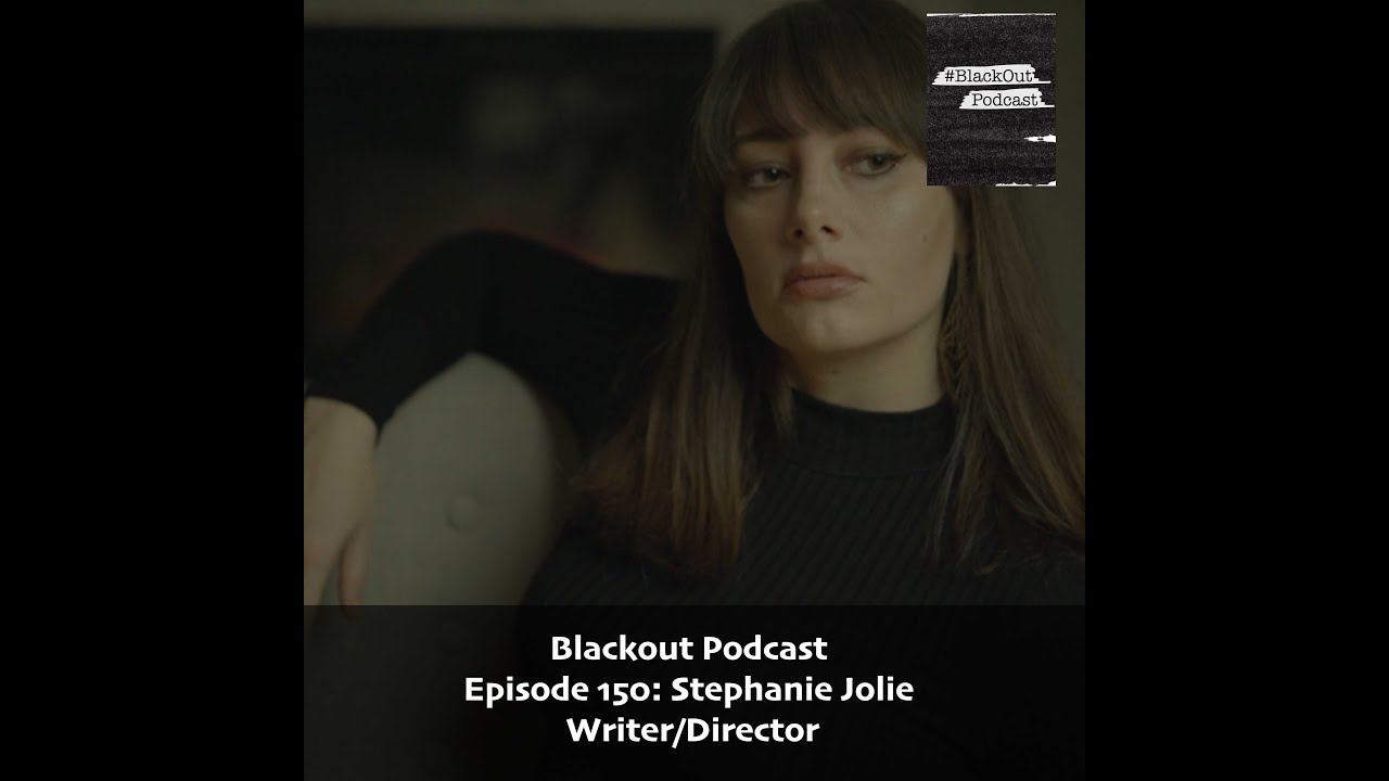 Episode 150: Stephanie Joline - Writer/Director - YouTube