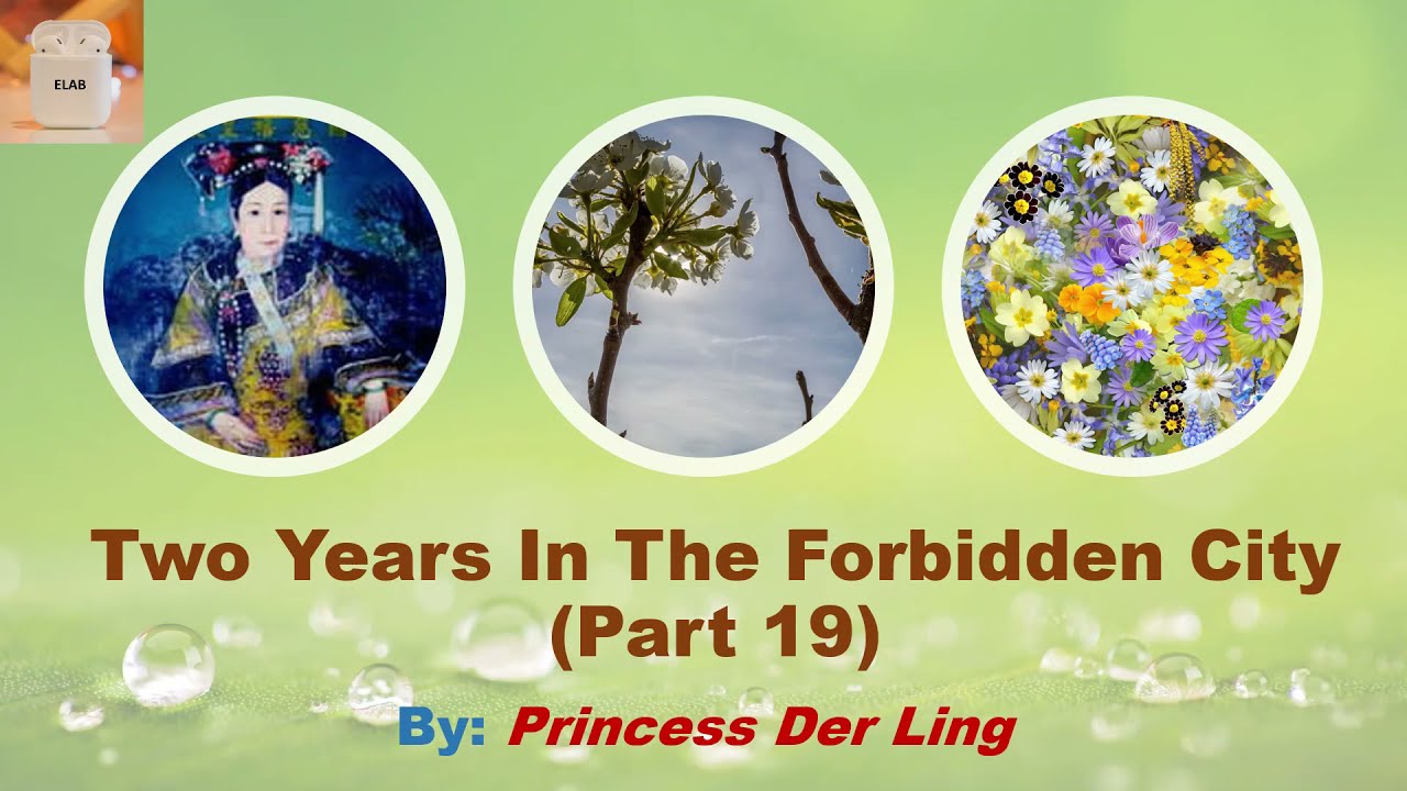 THE SEA PALACE (Princess Der Ling: Two Years In The Forbidden City ...