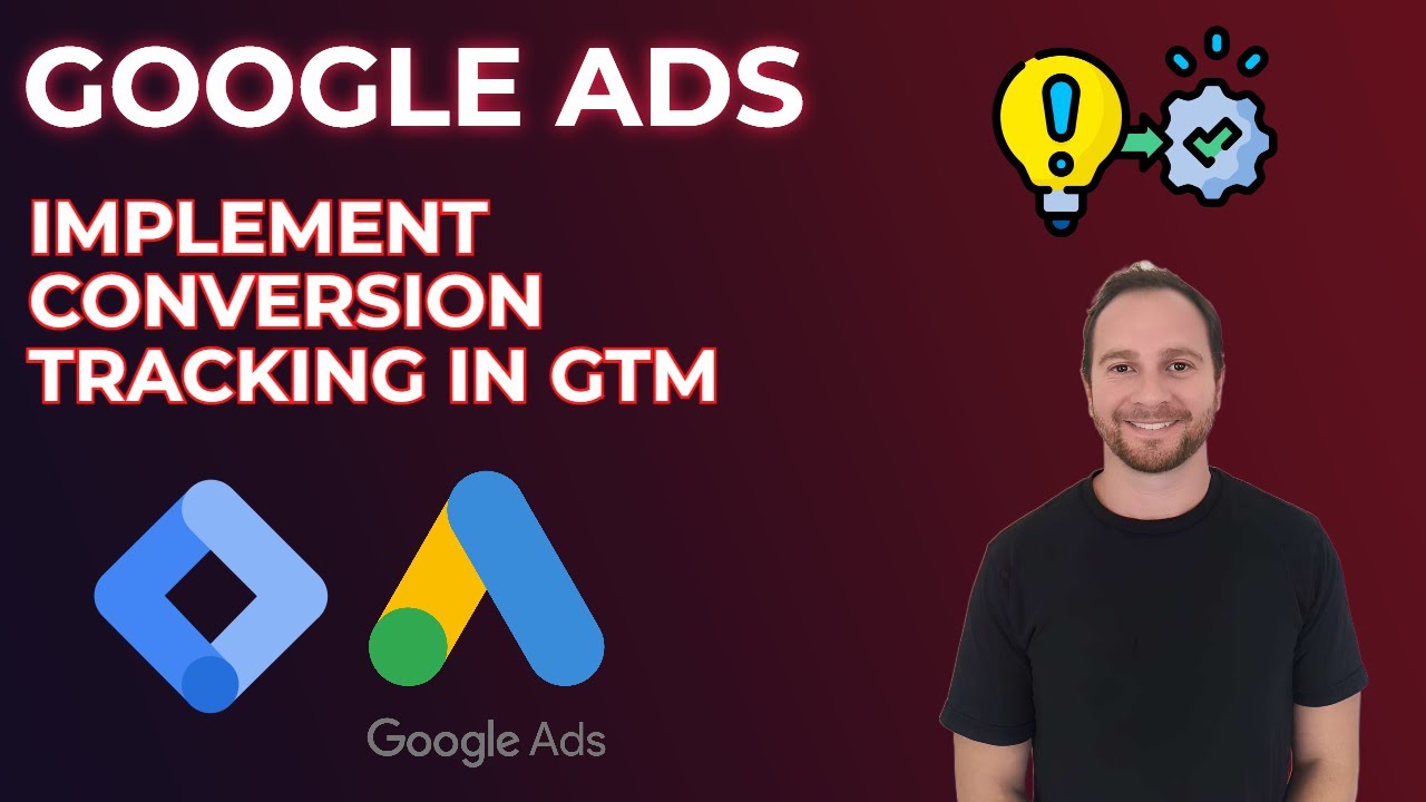 Implement Google Ads Conversion Tracking in GTM - and Create some ...