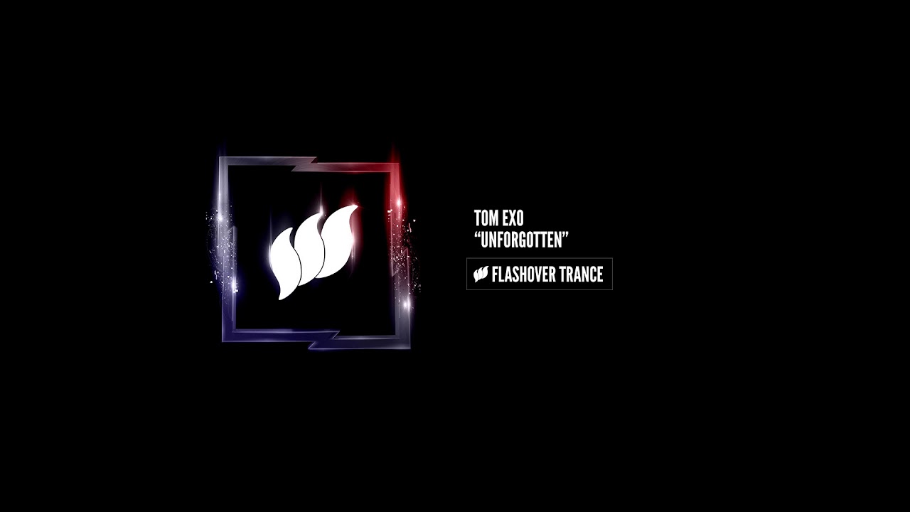 Tom Exo - Unforgotten [Flashover Recordings] - YouTube