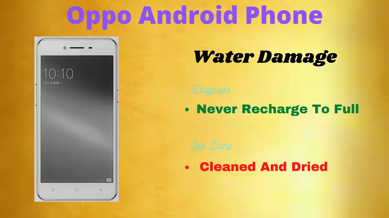 Oppo Android Phone - Water Wet Damage - Dried - Fixed - YouTube