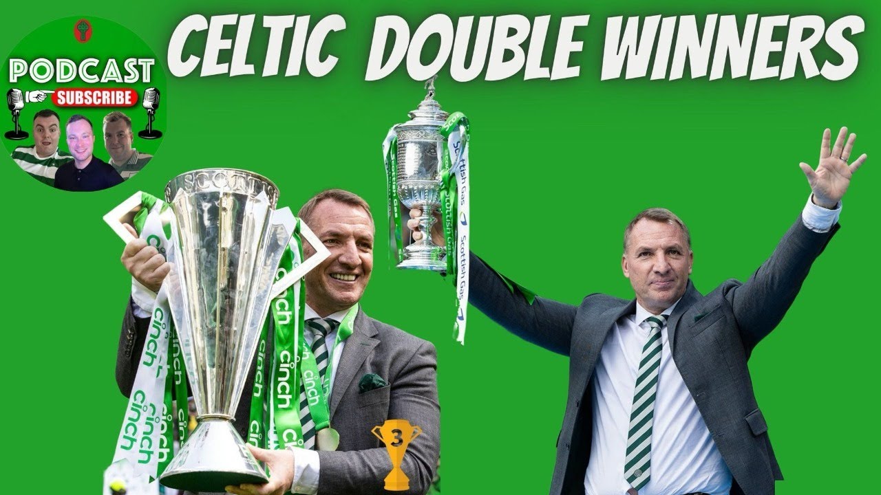 CELTIC SIGN OFF WITH A DOUBLE / CELTIC WIN ANOTHER GLASGOW DERBY TO WIN ...