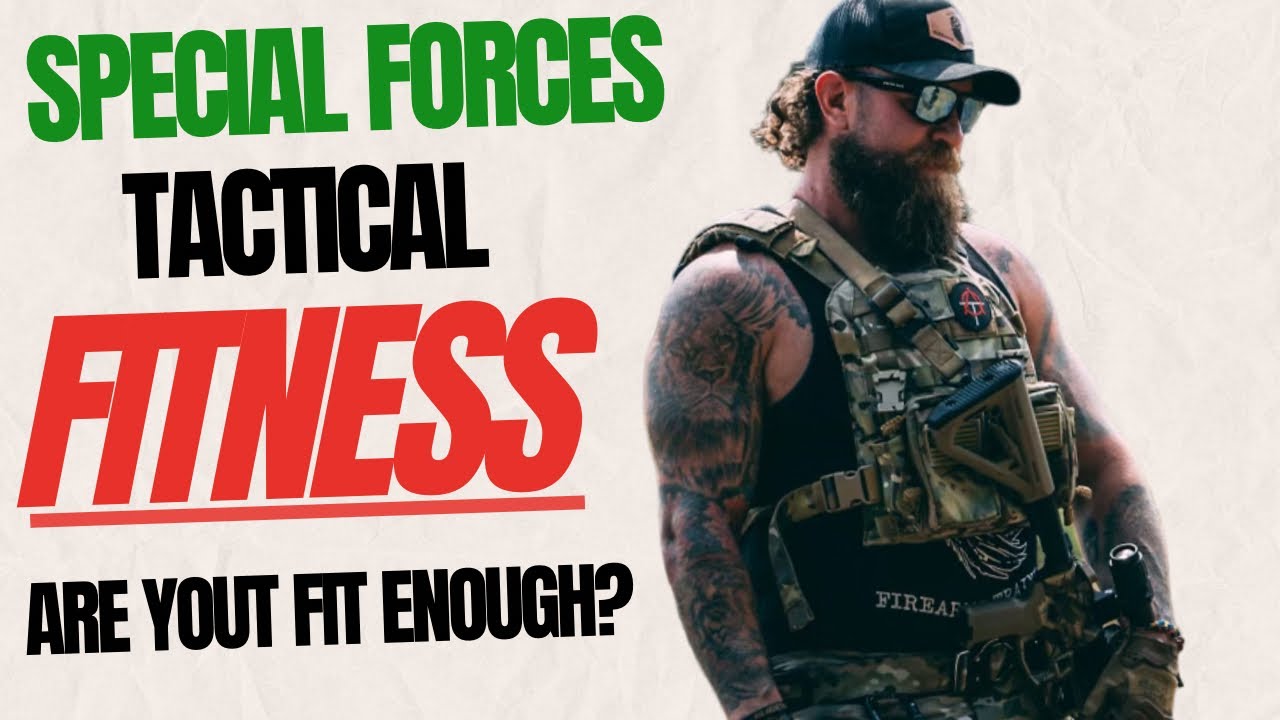 Special Forces TACTICAL Fitness: Are YOU fit enough to keep up? - YouTube