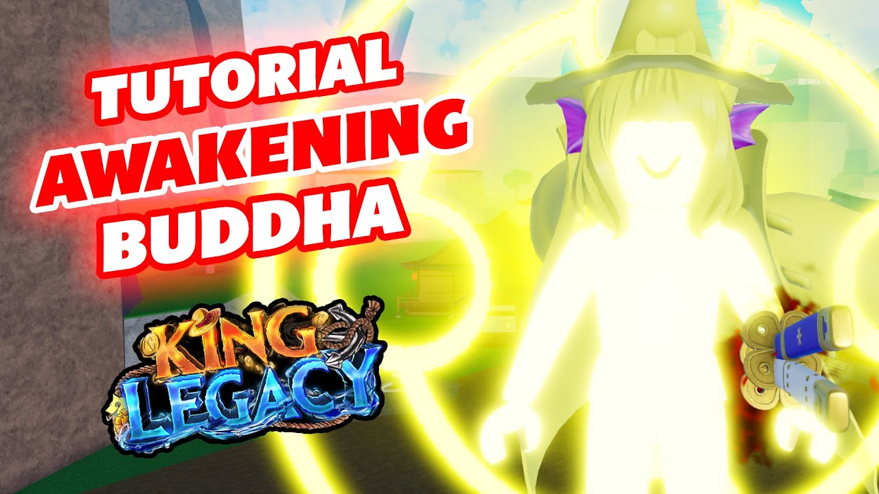 JADI BESAR !!! TUTORIAL AWAKENING FRUIT BUDDHA DI KING LEGACY - YouTube