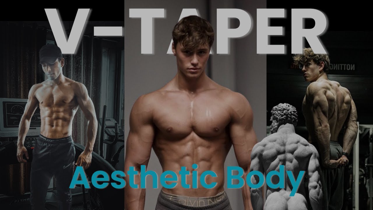 How to Build an Aesthetic V-Taper Physique | For Beginners - YouTube
