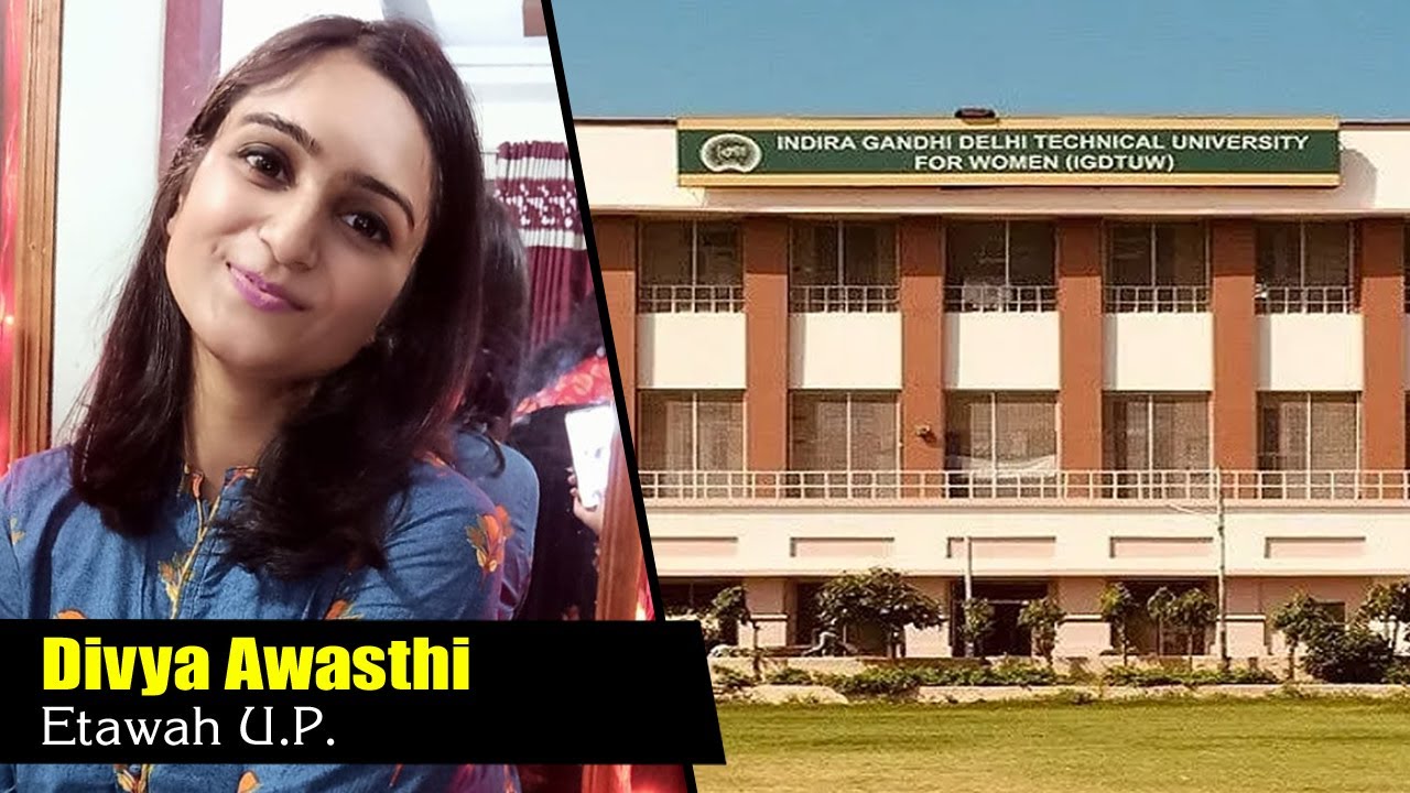 IGDTUW Divya Awasthi | indira gandhi delhi technical university for ...