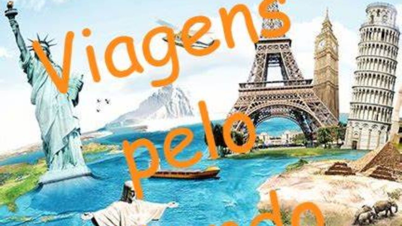Viajando pelo mundo - YouTube